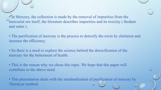 STANDARDISATION OF PURIFICATION OF MERCURY.pptx