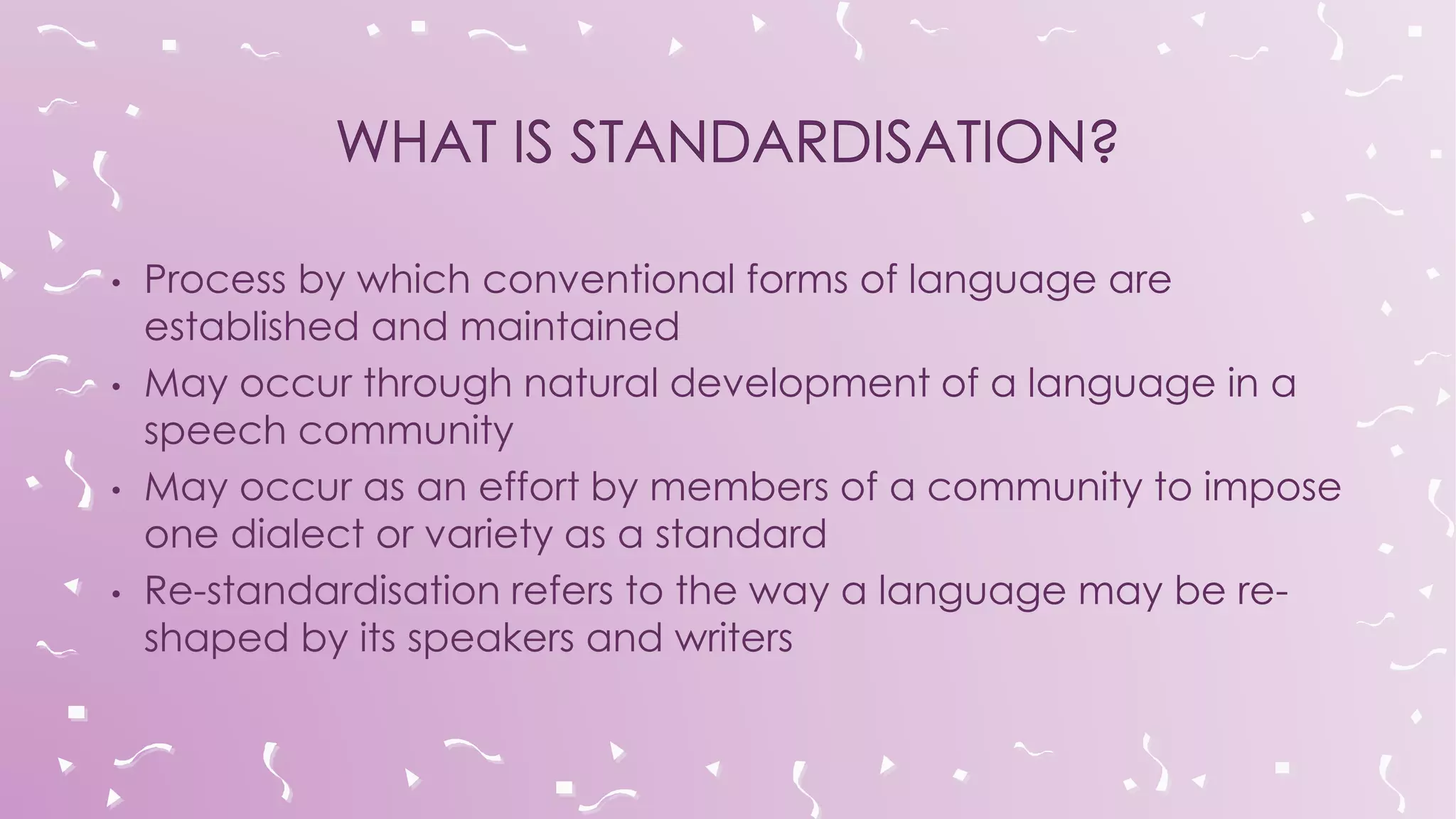Standardisation of the english language | PPTX