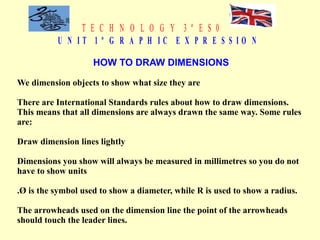 Standardisation, the sizes of paper, types of lines and symbols ...