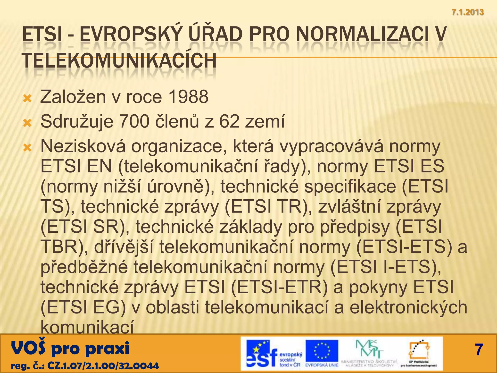 Standardizace v telekomunikacich | PPTX