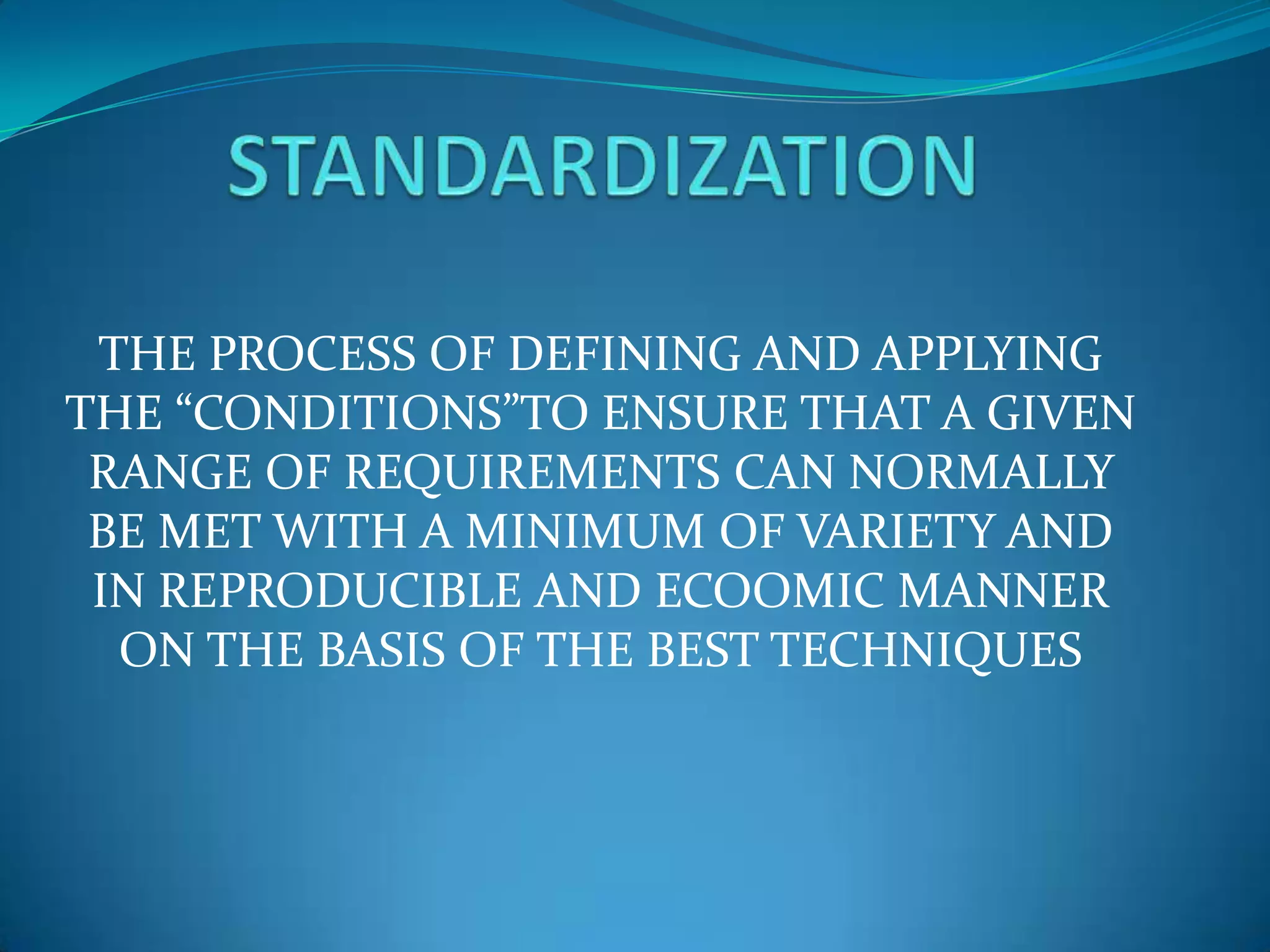 Standardization | PPTX