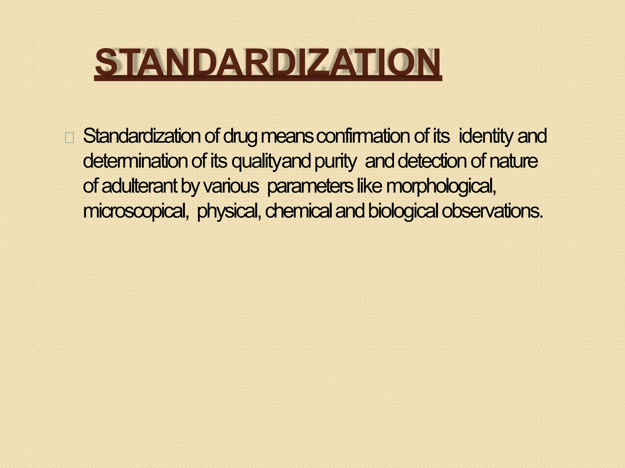 Herbal phytocompound Anaysis and standardization | PPTX