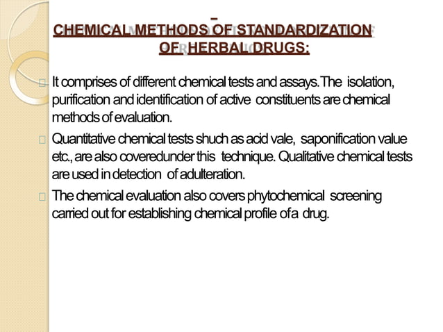 Herbal phytocompound Anaysis and standardization | PPTX