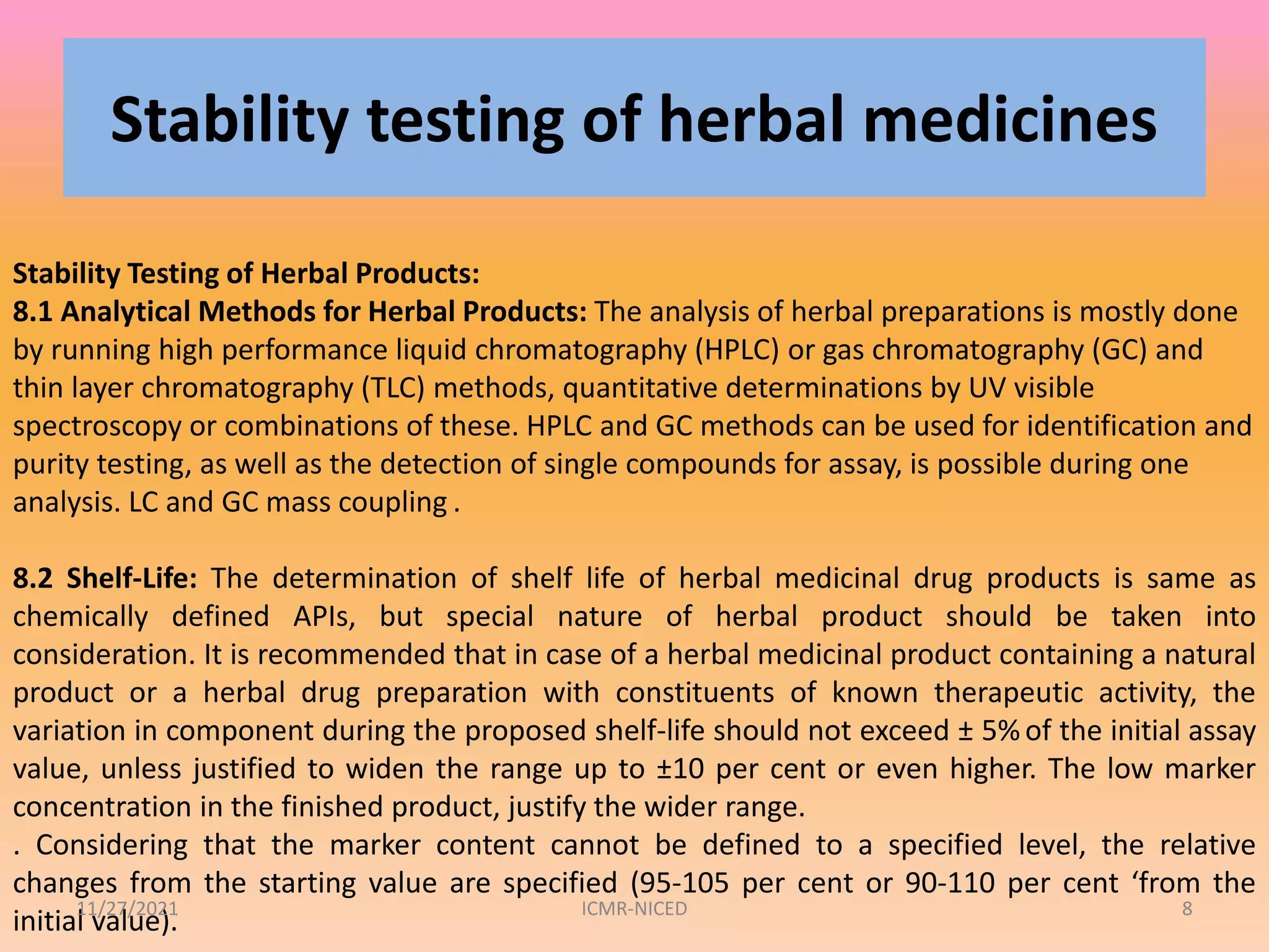 Quality Control methodologies for standardization of herbal medicines: an assessment | PPTX
