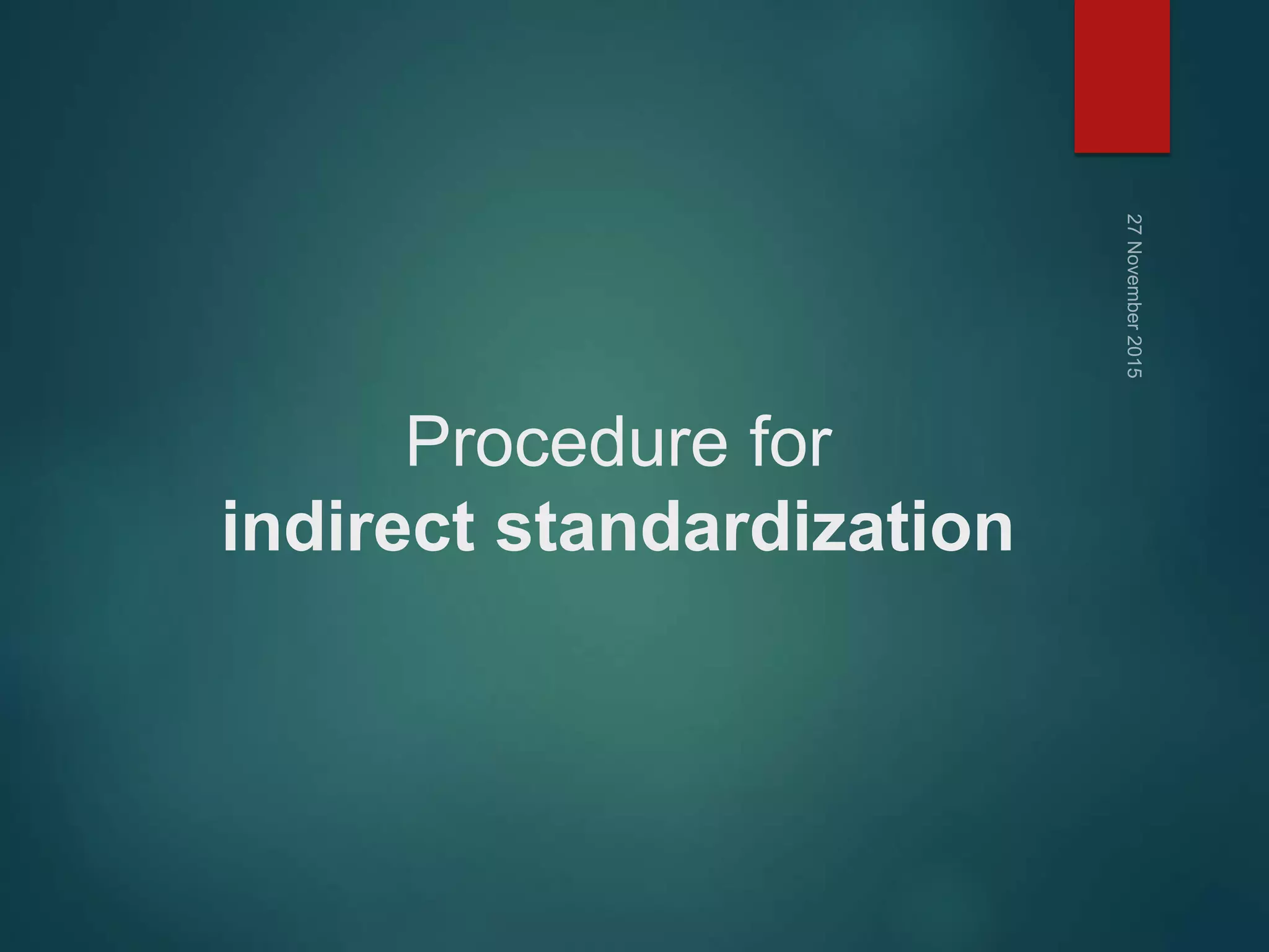 Standardization of rates by Dr. Basil Tumaini | PPTX