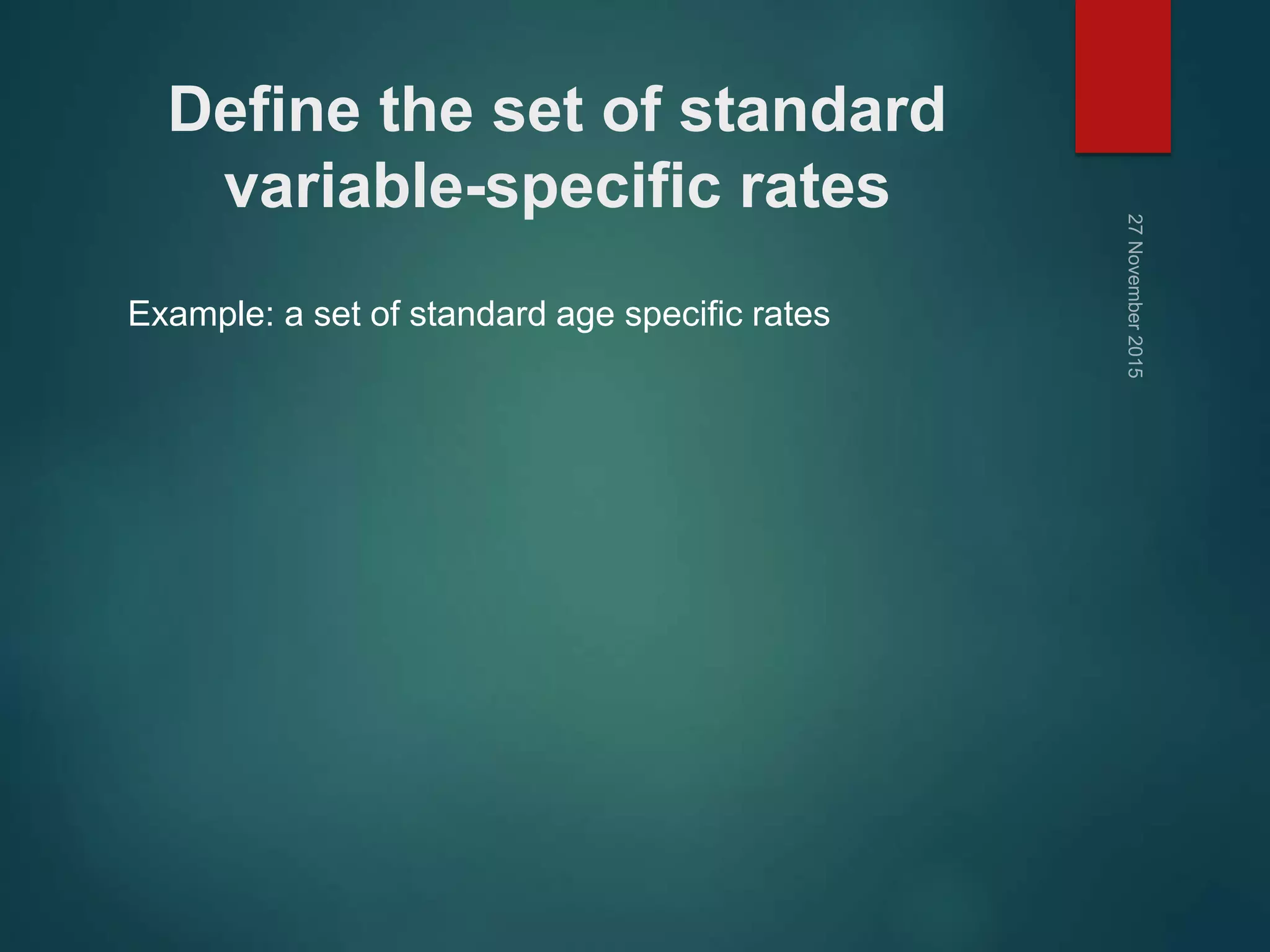Standardization of rates by Dr. Basil Tumaini | PPTX