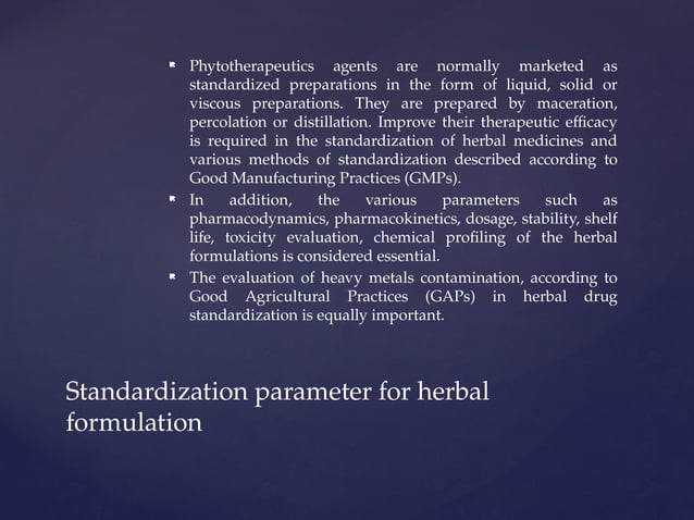 Standardization parameters for herbal formulations.pptx