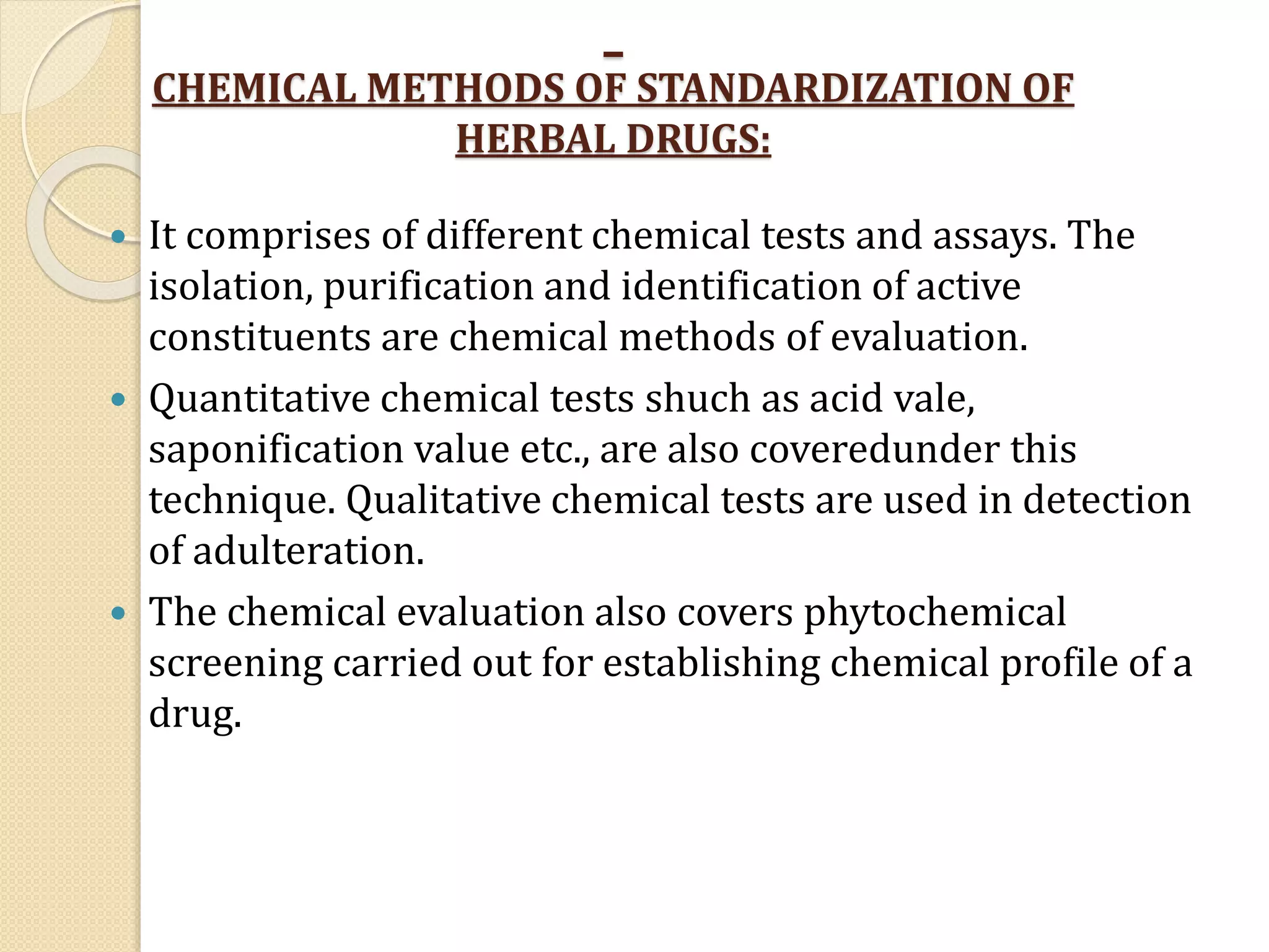 Standardization of herbal drugs | PPTX