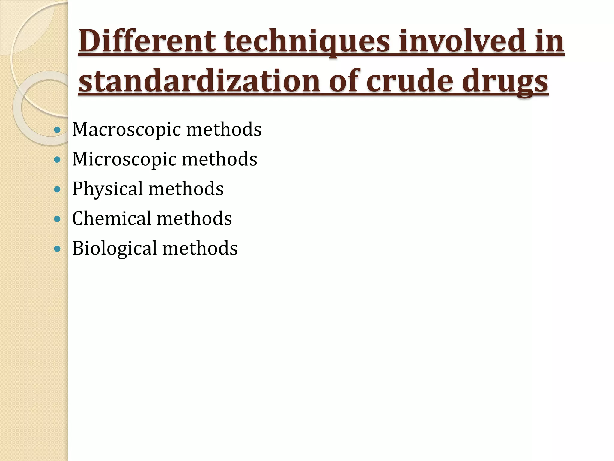 Standardization of herbal drugs | PPTX