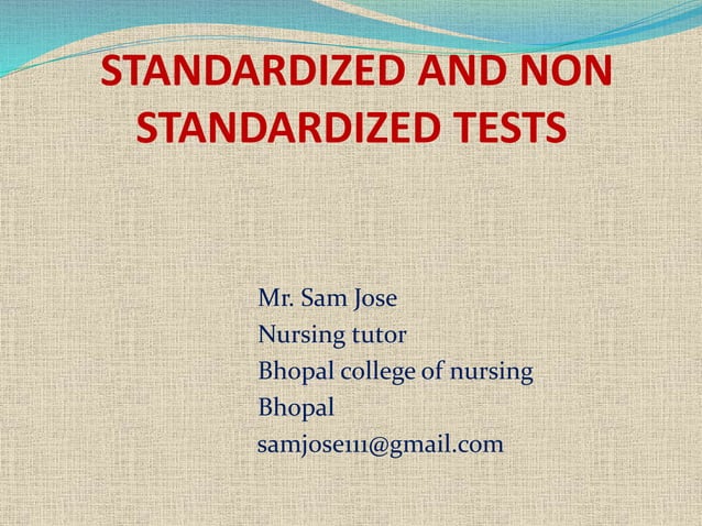 Standardized and non standardized tests (1) | PPTX