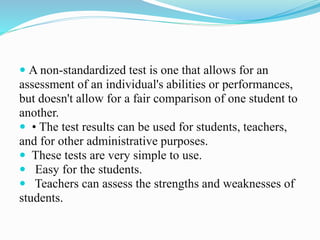 Standardized and non standardized tests (1) | PPTX
