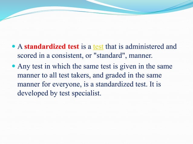 Standardized and non standardized tests (1) Standardized and non standardized tests (1)
