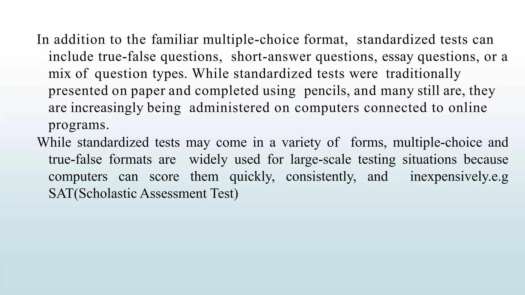 Standardized and non standardized tests | PPTX