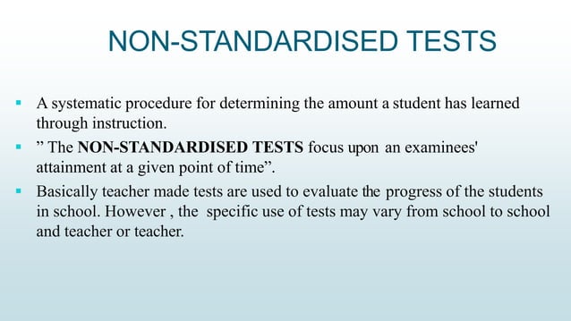 Standardized and non standardized tests | PPTX