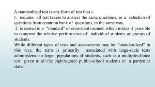 Standardized and non standardized tests | PPTX