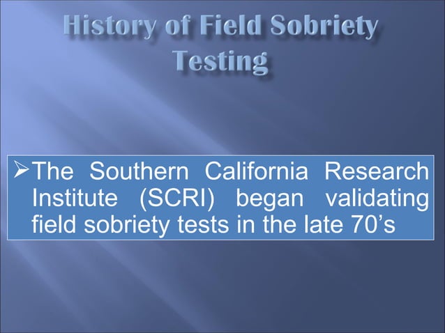 Standardized field sobriety tests | PPT