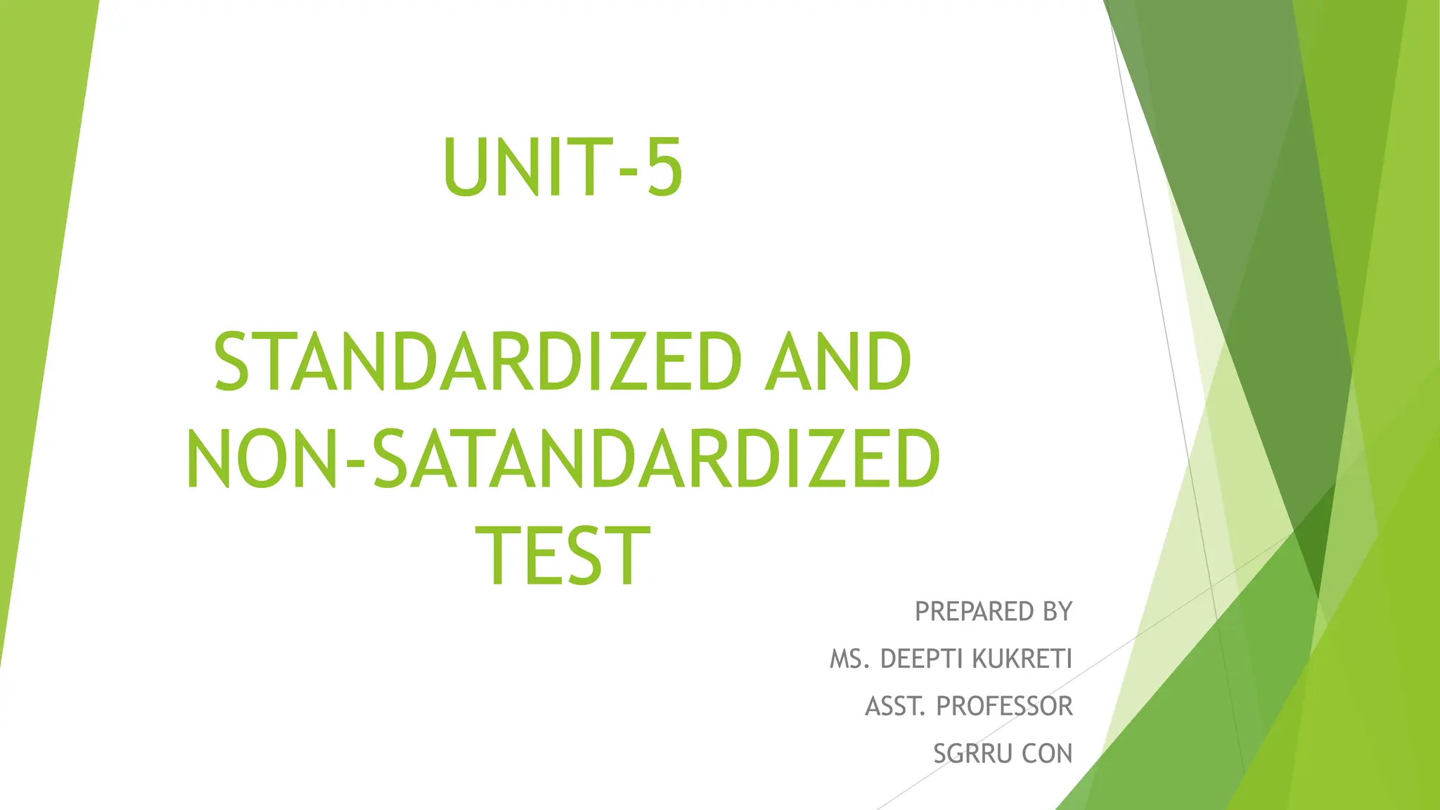 STANDARDIZED & NON-STANDARDIZED TESTS.pptx