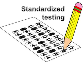 Standardized Testing | PPT