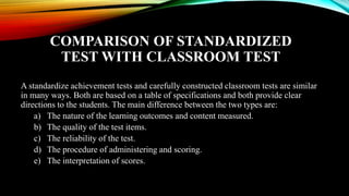 Standardized testsand classroom test | PPTX