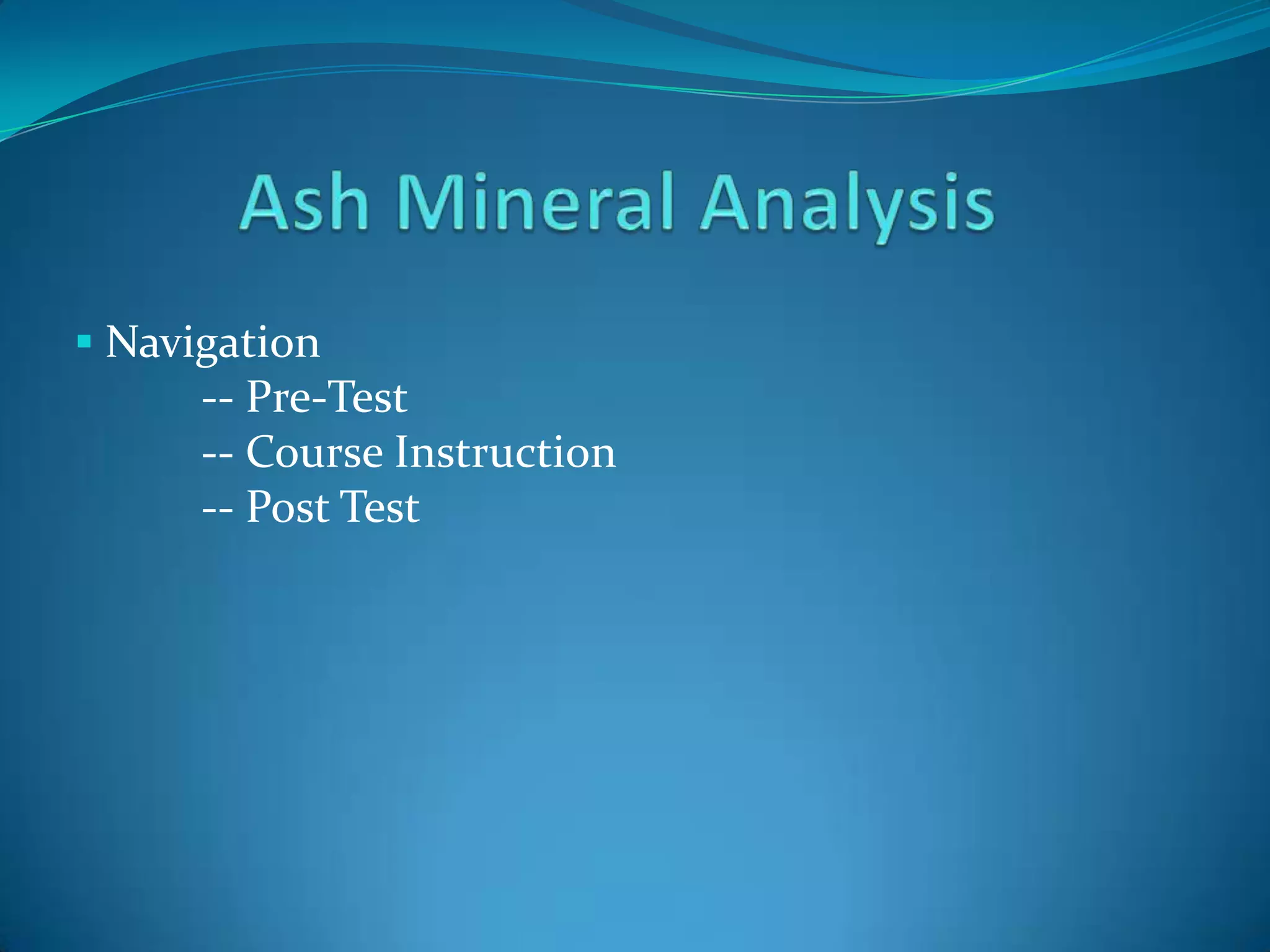 Ash Mineral Analysis | PPTX