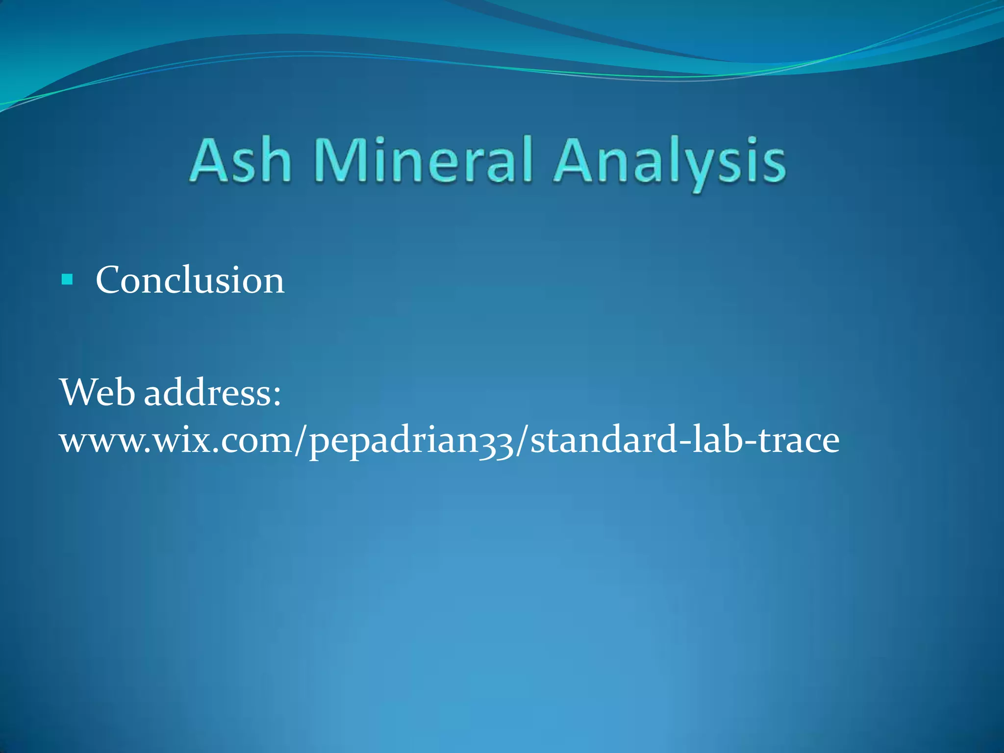 Ash Mineral Analysis | PPTX
