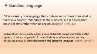 Standard language. | PPTX