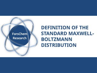 Standard Maxwell-Boltzmann Distribution.pptx