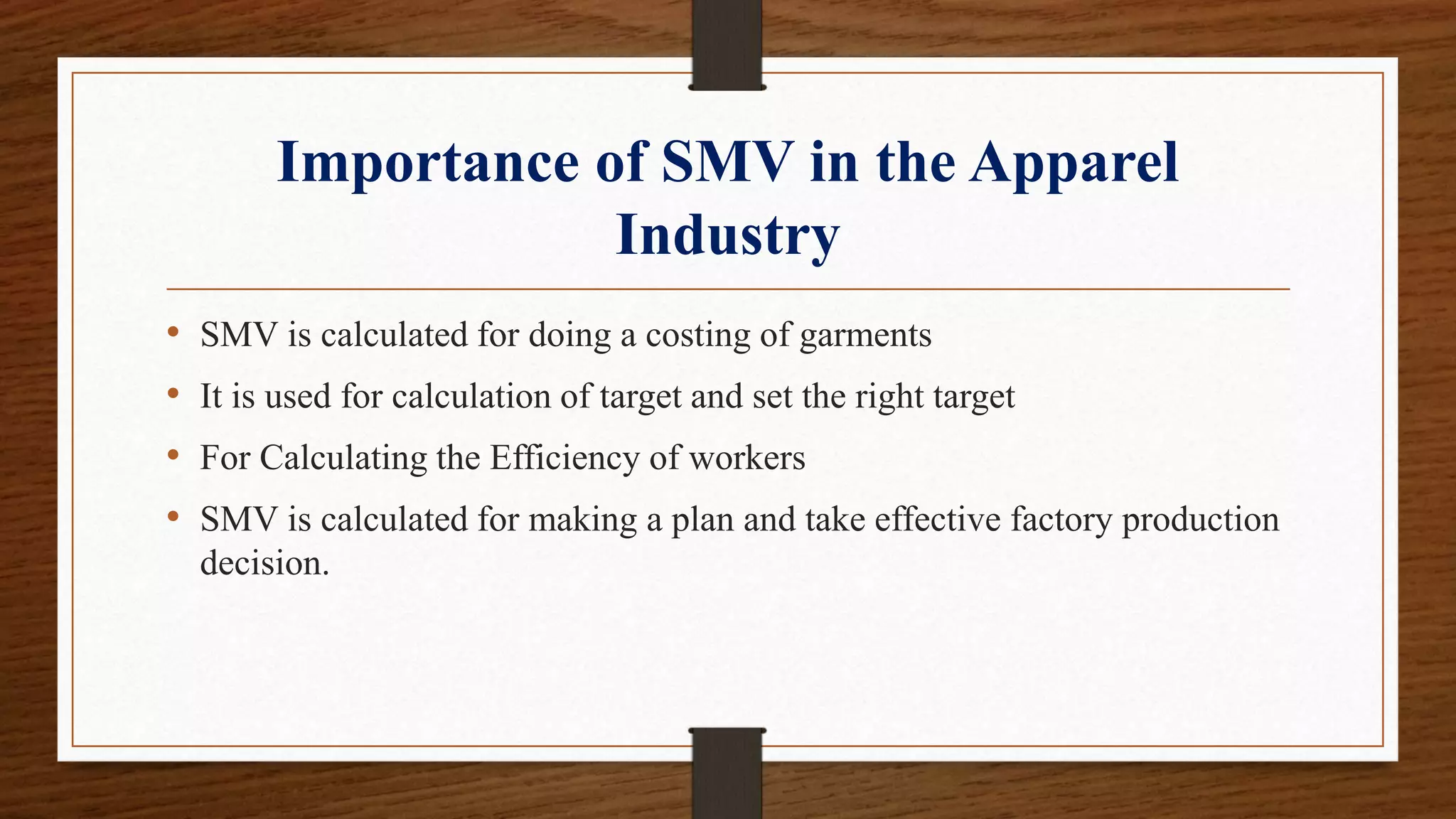 Standard minute value( SMV) in garments, calculation and importance | PPTX