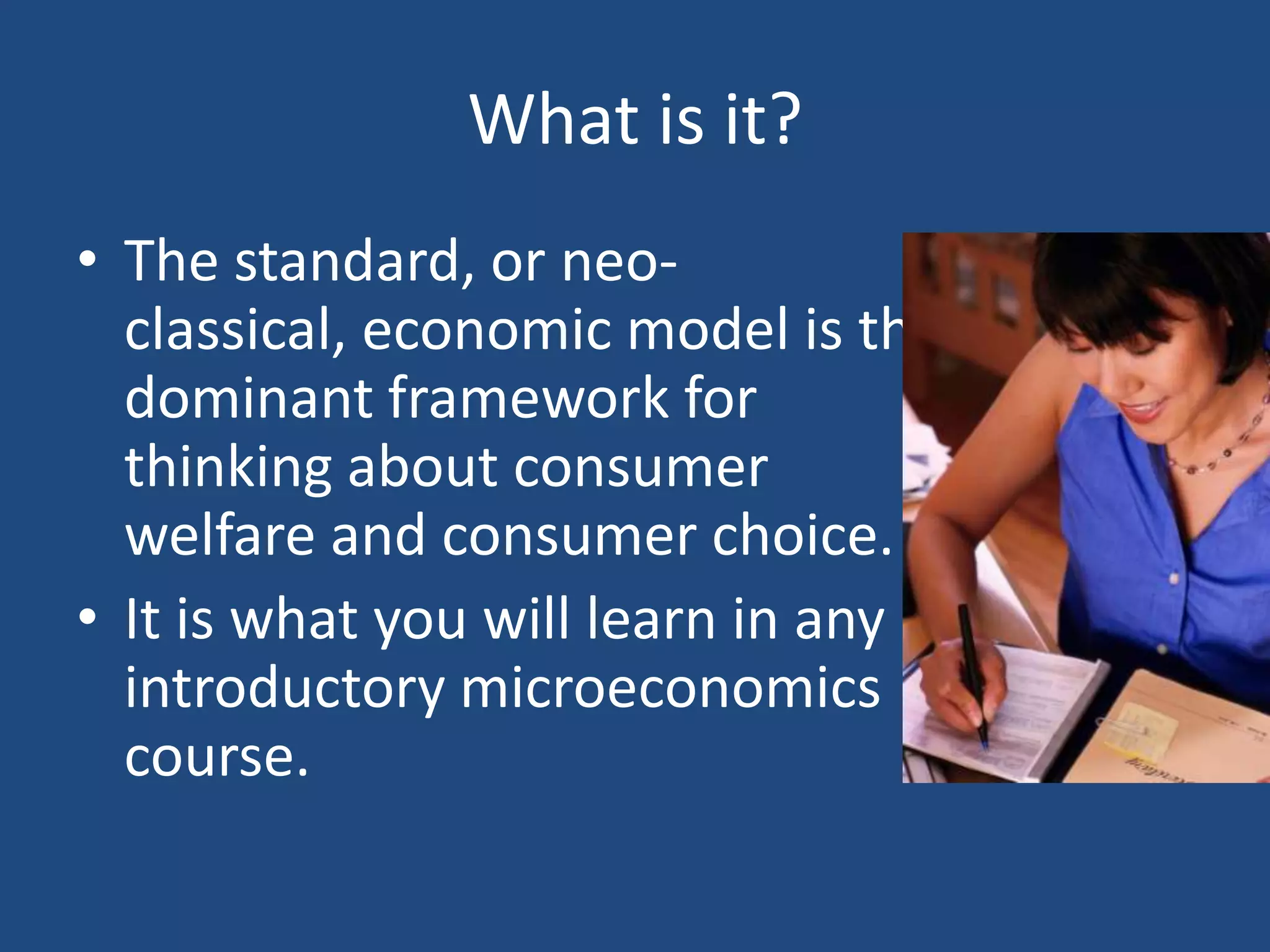 The standard (neo-classical) model of consumer behavior | PPTX
