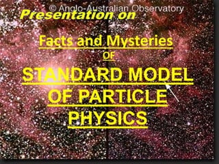 Standard model of particle physics | PPTX