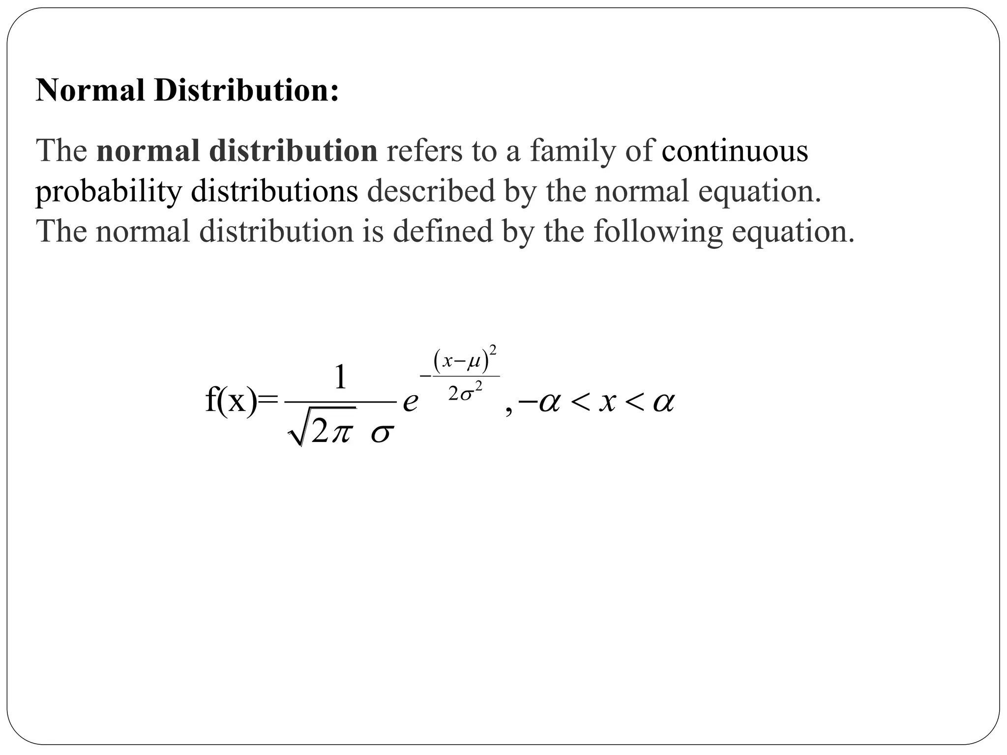Standard normal distribution | PPTX