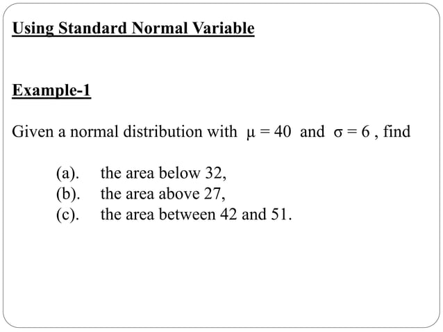 Standard normal distribution | PPTX