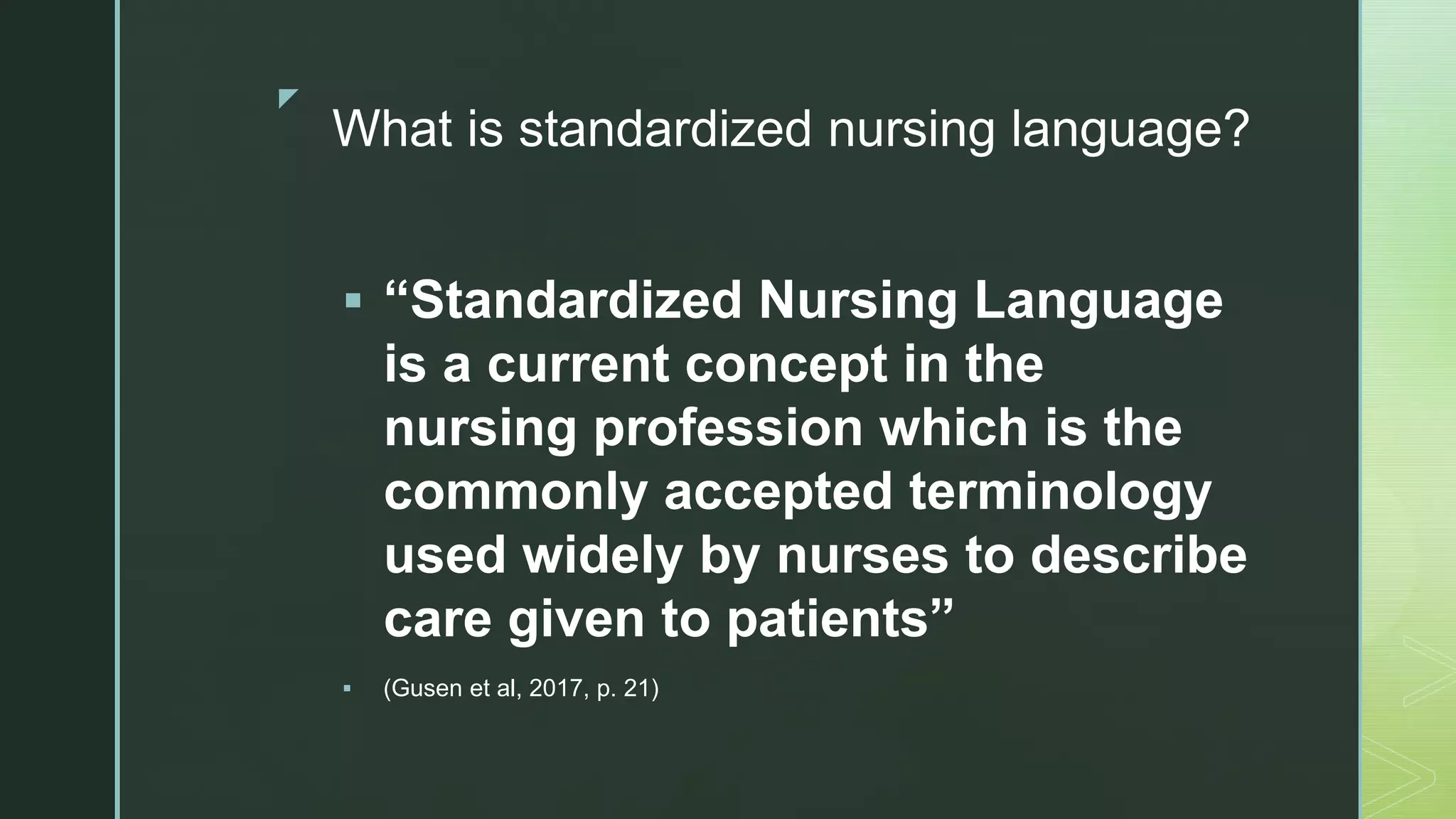 Yvette Gonzalez -Standard nursing language | PPT