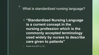 Yvette Gonzalez -Standard nursing language | PPT