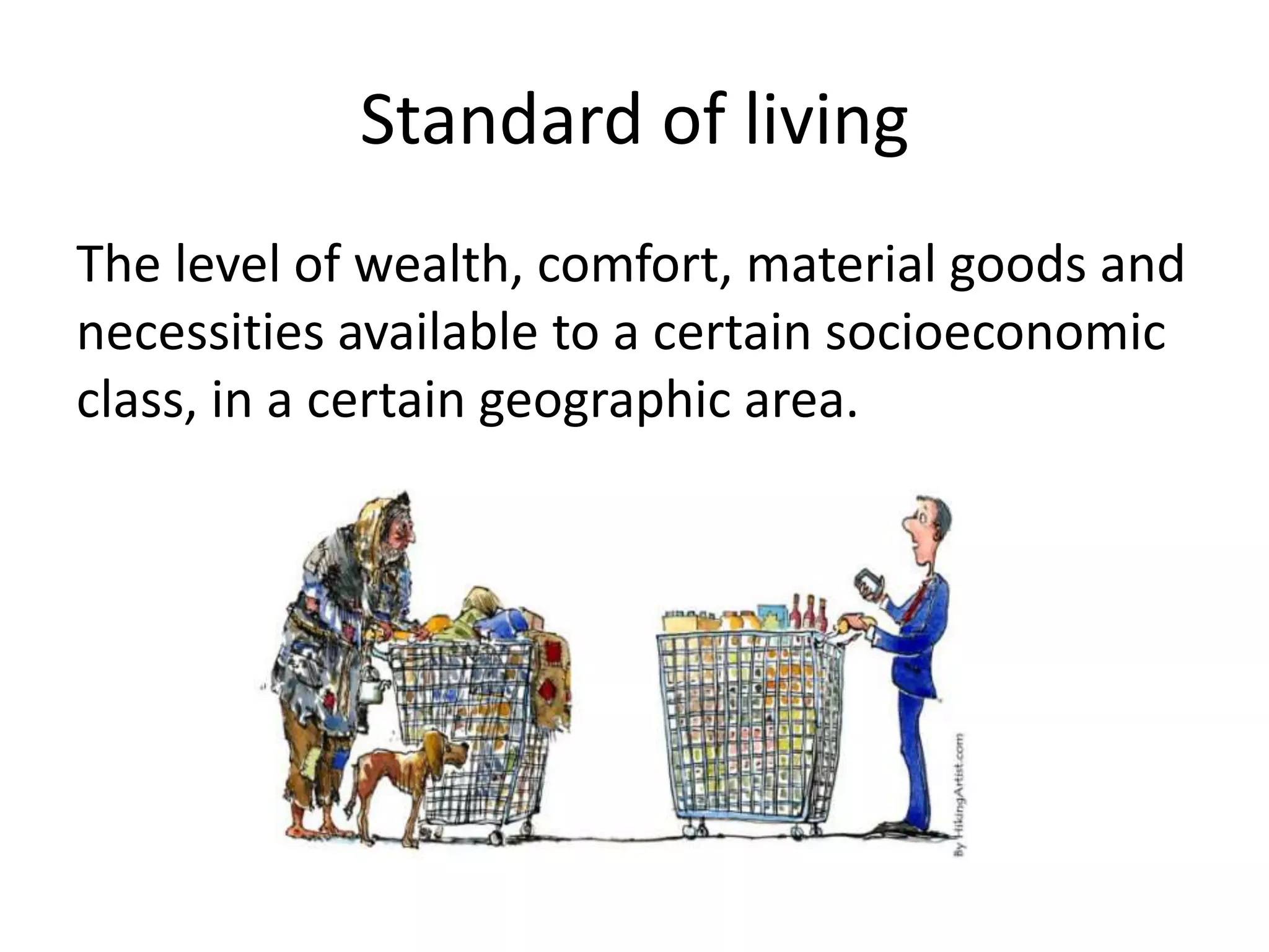 Standard of living_ Chất lượng sống | PPTX