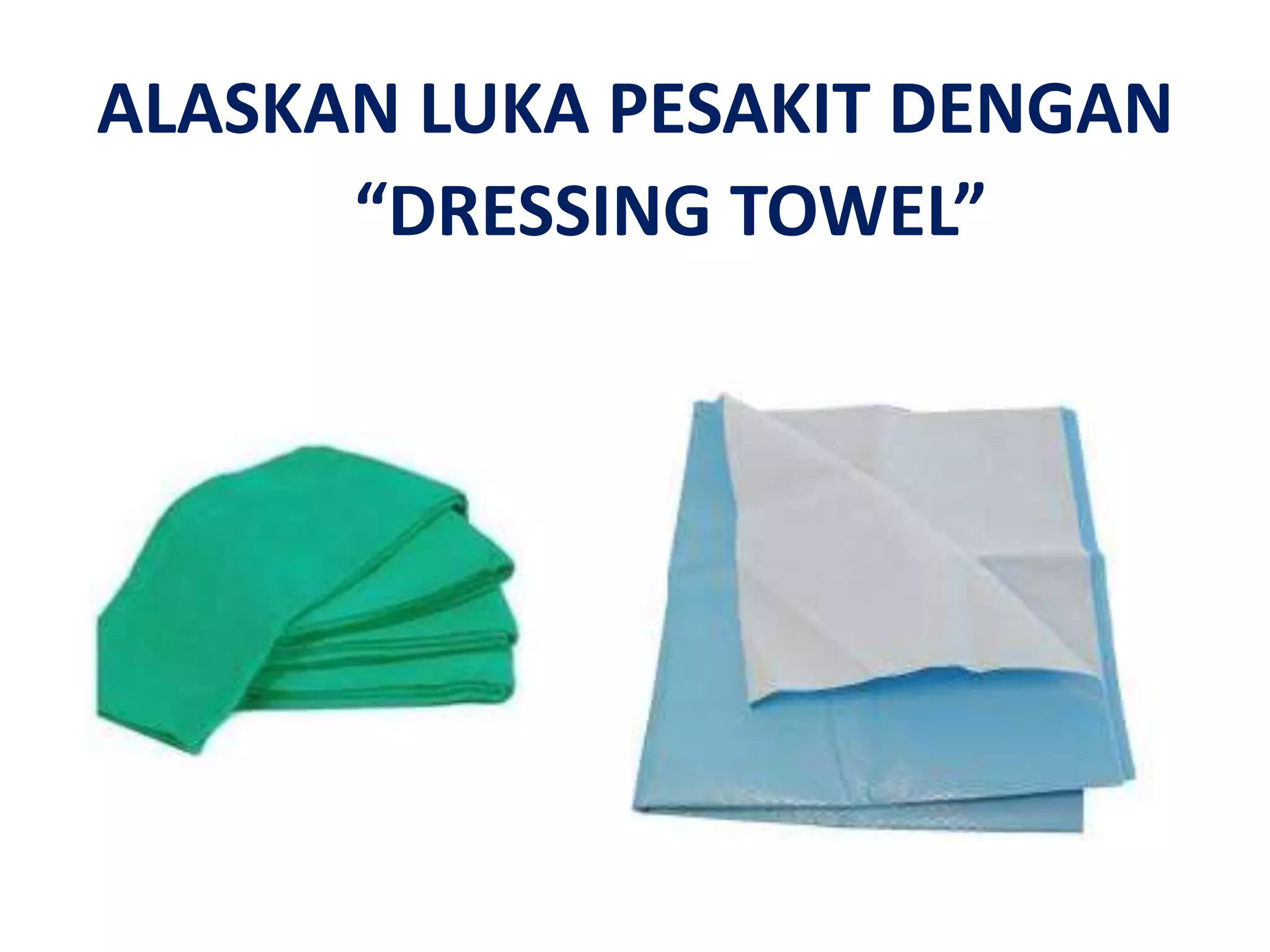 Standard operating procedure for wound dressing | PPTX