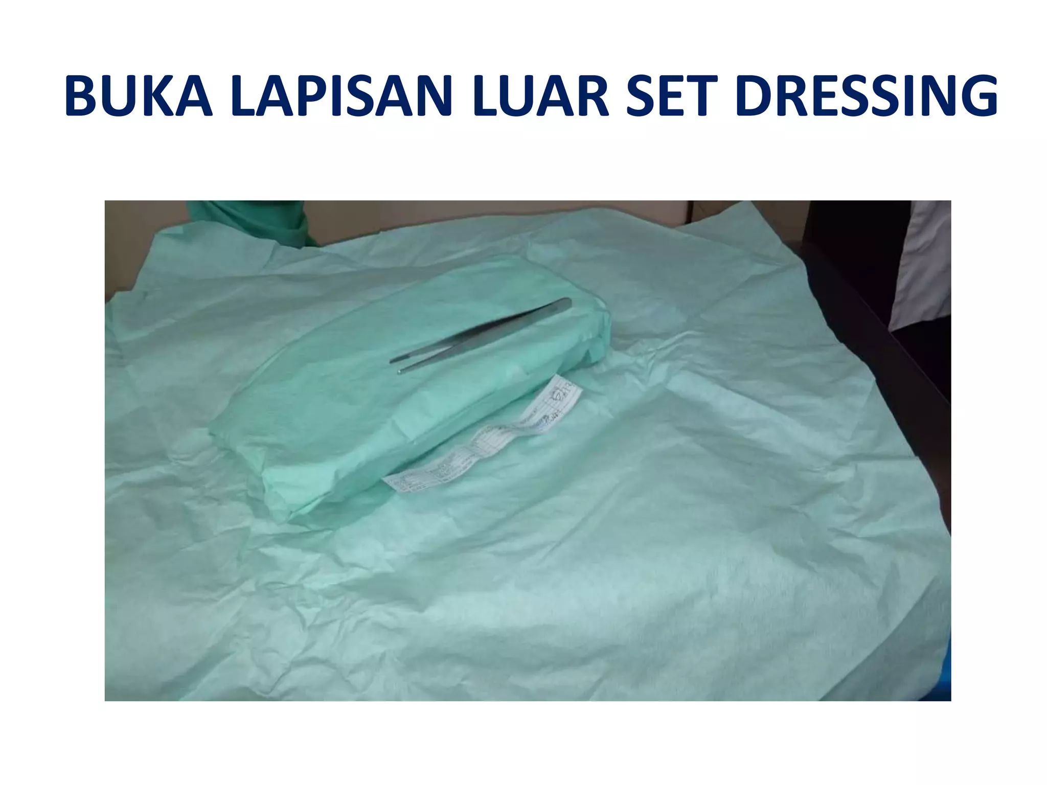Standard operating procedure for wound dressing | PPTX