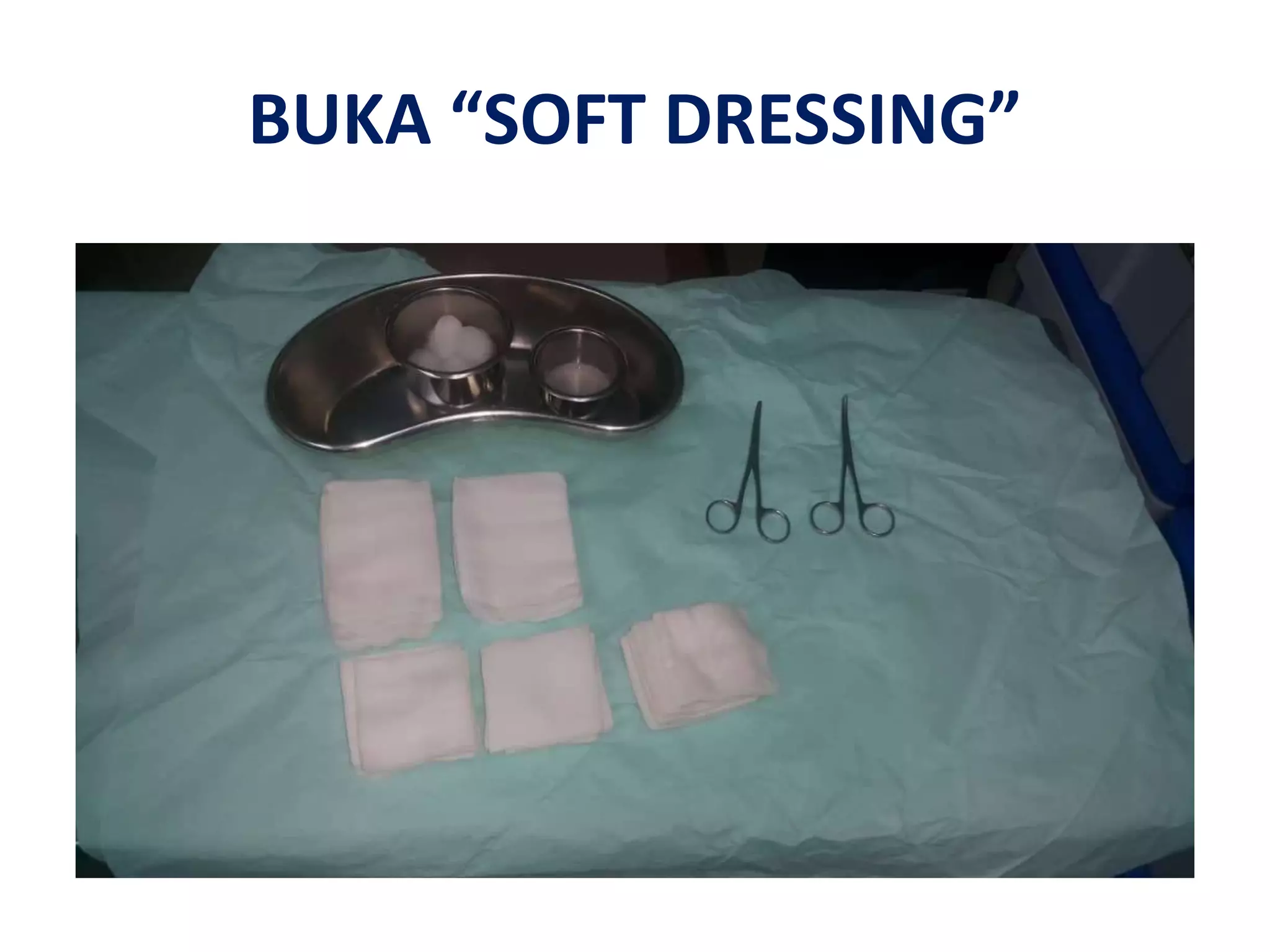Standard operating procedure for wound dressing | PPTX