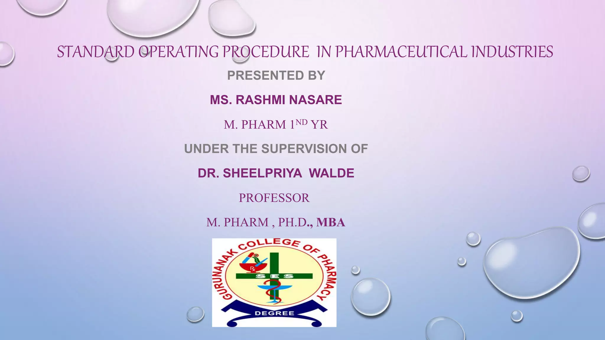 Standard operating procedure in pharmaceutical industries rashmi nasare | PPTX