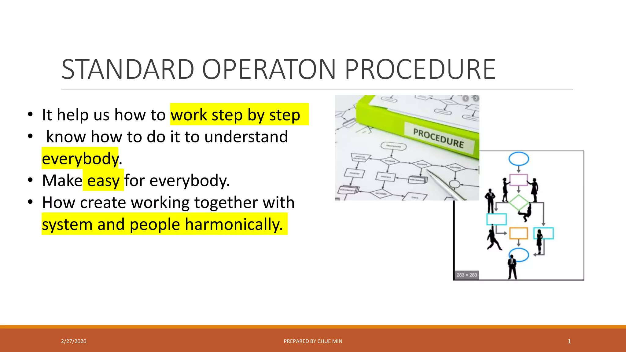 Standard operation procedure (SOP) presented by Chue Min | PPT