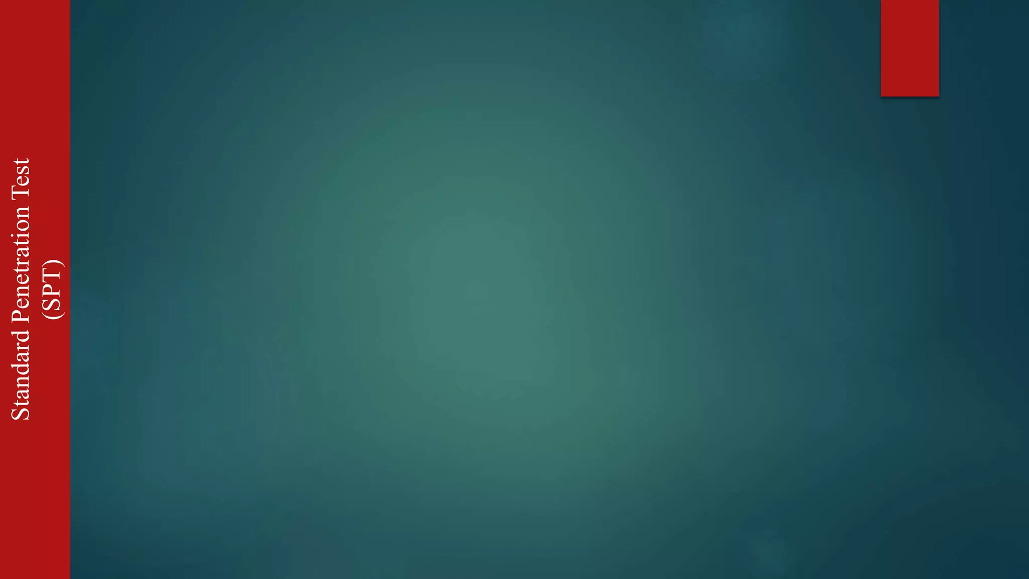 Standard penetration test (spt) | PPTX
