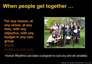 Human Rhythms - how we can help you with teamwork | PPT