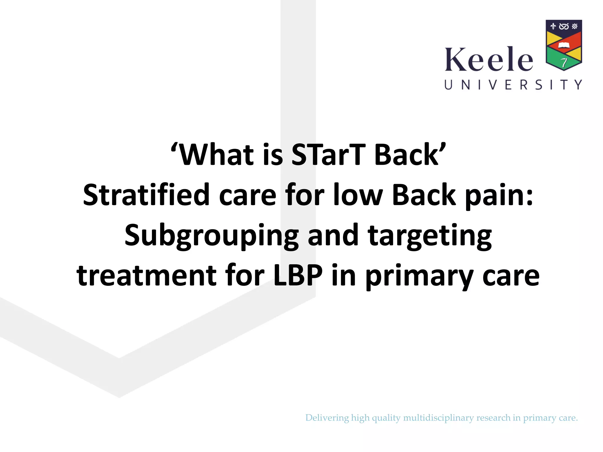 What is the STarT Back approach? | PPT | Free Download