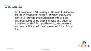 Investigator's Brochure - The Road Map for Investigators | PPTX