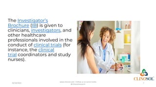 Investigator's Brochure - The Road Map for Investigators | PPTX ...