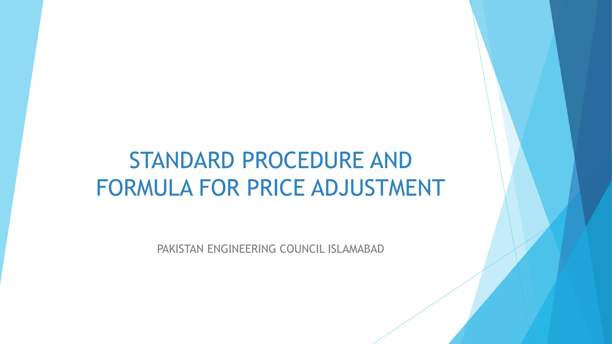 STANDARD PROCEDURE AND FORMULA FOR PRICE ADJUSTMENT.pptx