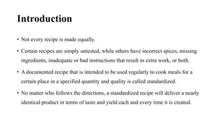 Standard recipe notes for Hotel management | PPTX