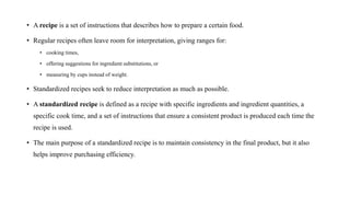 Standard recipe notes for Hotel management | PPTX