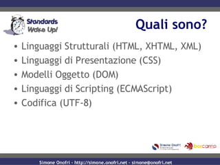 Standards WakeUp: XHTML, CSS, Accessibilità e Semantica | PPT | Web ...