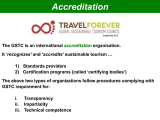 Standards, accreditation, certification, recognition: SUSTAINABLE ...